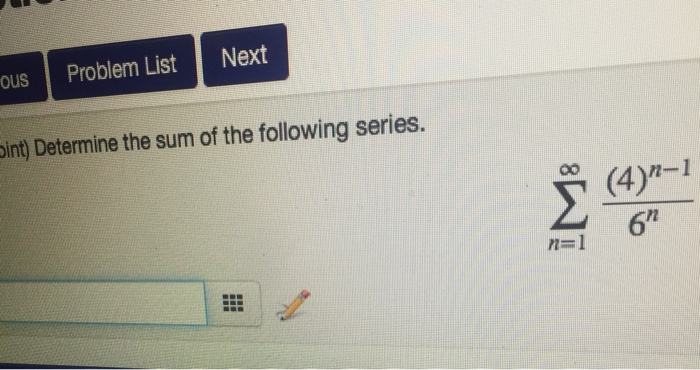 Solved Determine the sum of the following series. | Chegg.com