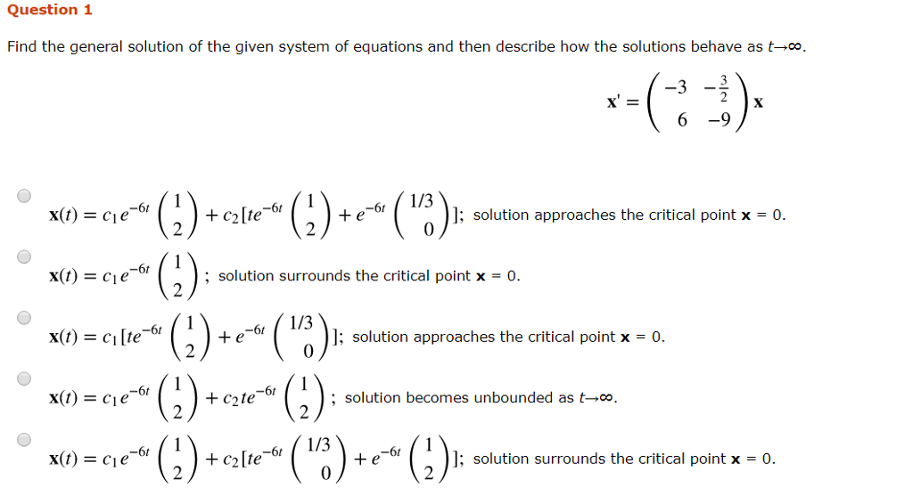 Solved Question 1 Find the general solution of the given | Chegg.com