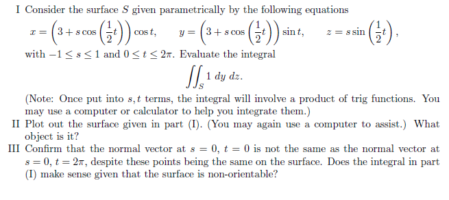 Solved Consider the surface S given parametrically by the | Chegg.com