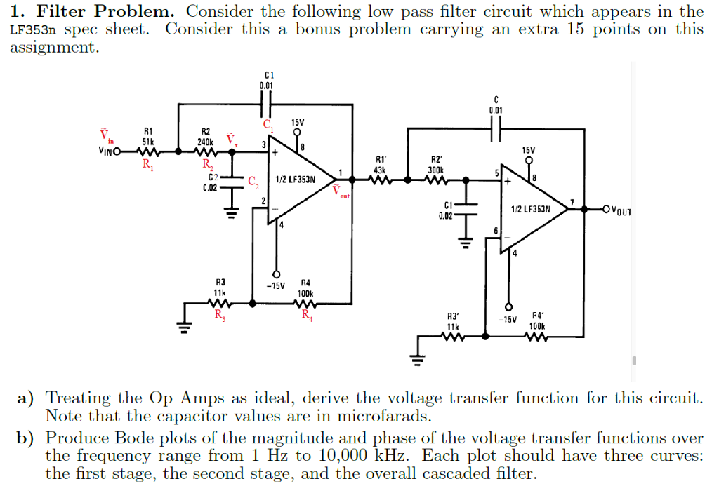 1. Filter Problem. Consider the following low pass | Chegg.com