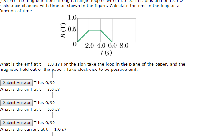 Solved (c31p4) The magnetic field through a single loop of | Chegg.com