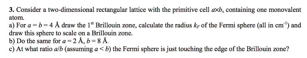 Solved Consider a two-dimensional rectangular lattice with | Chegg.com