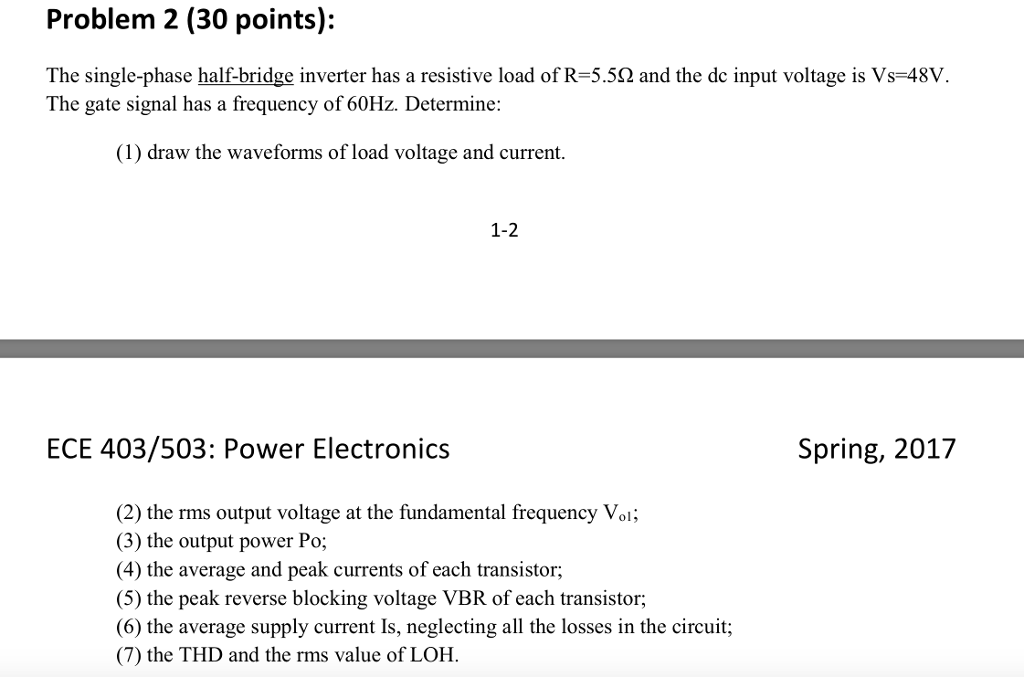 Solved Problem 2 (30 points): The single-phase ha bridge | Chegg.com