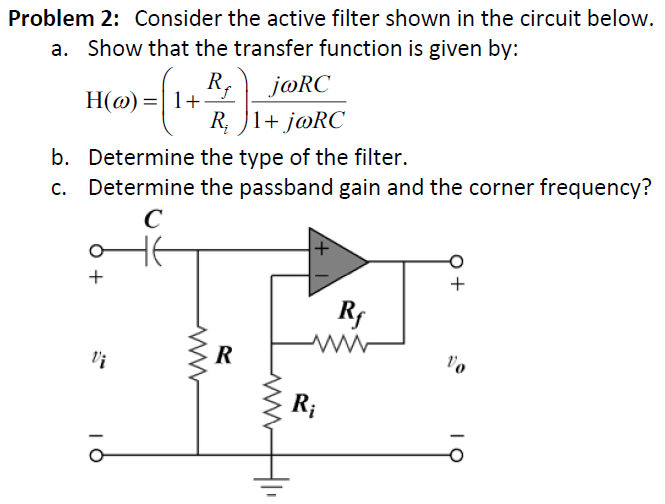 Solved Problem 2: Consider the active filter shown n the | Chegg.com