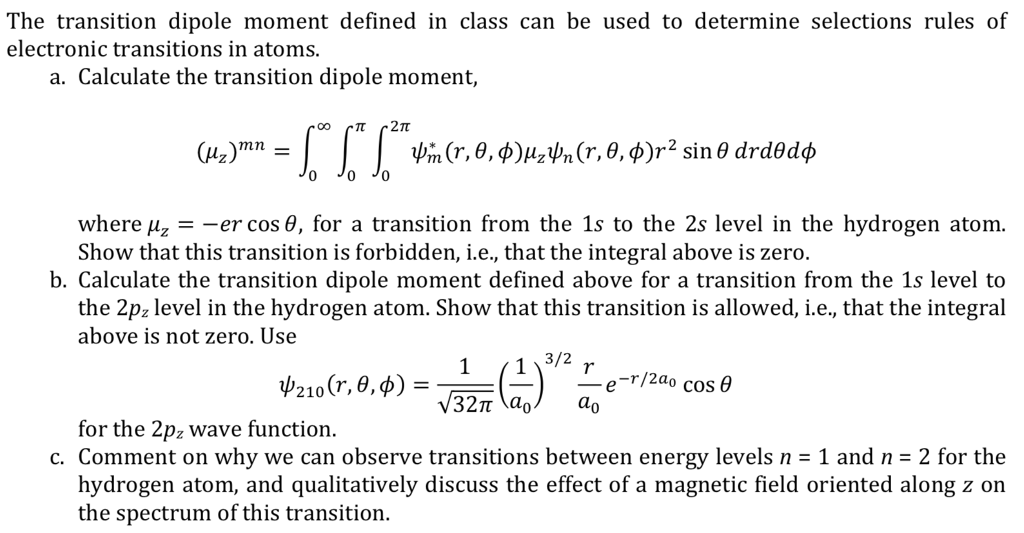 Solved The transition dipole moment defined in class can be | Chegg.com