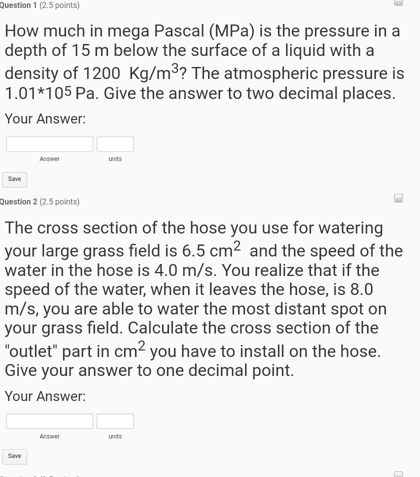 Solved Question 1 (2.5 points) How much in mega Pascal (MPa) | Chegg.com