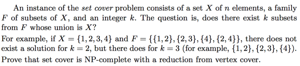 Solved An instance of the set cover problem consists of a | Chegg.com