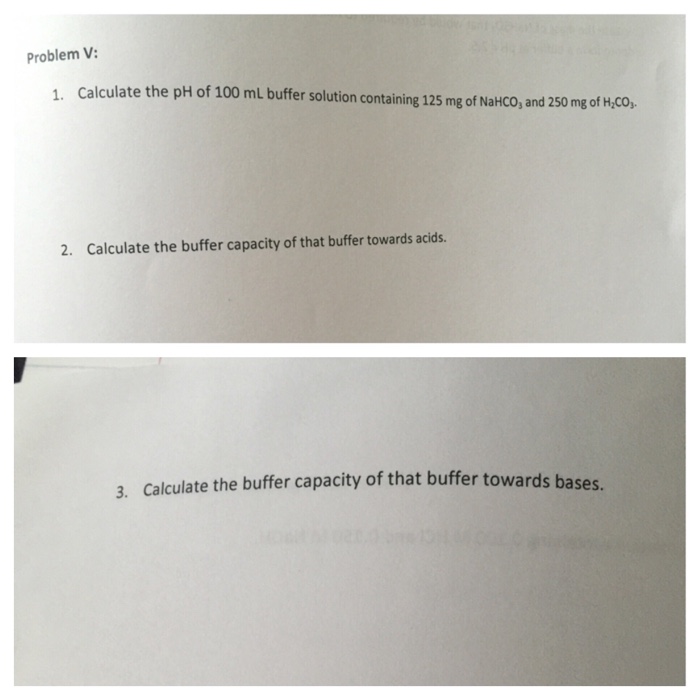 Solved Calculate the pH of 100 mL buffer solution containing | Chegg.com