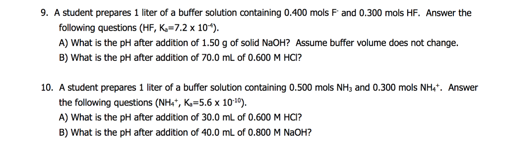 Solved 9. A student prepares 1 liter of a buffer solution | Chegg.com
