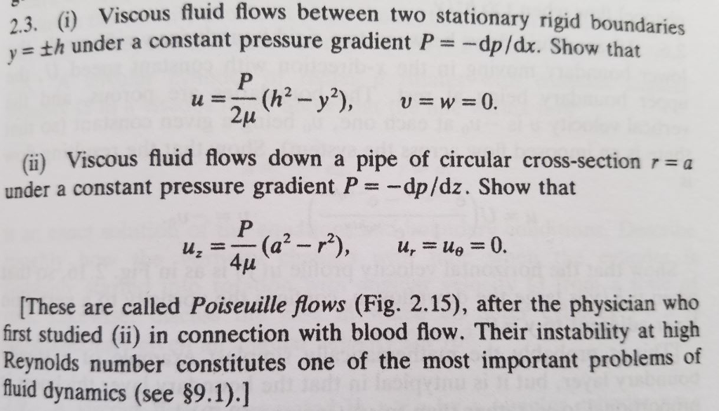Solved Viscous fluid flows between two stationary rigid | Chegg.com