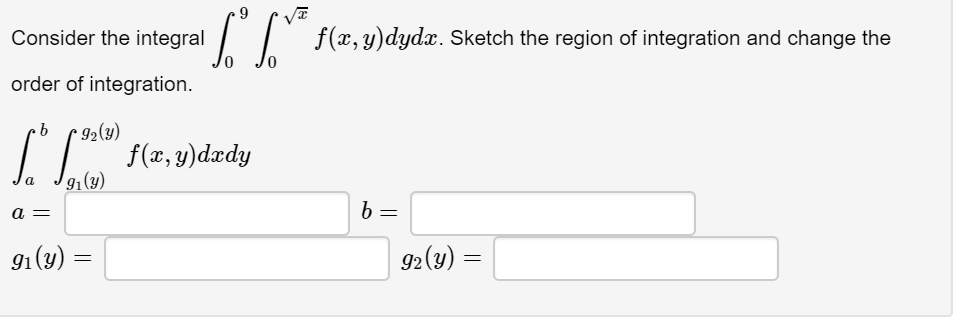 Solved Consider the integral integral^9_0 | Chegg.com