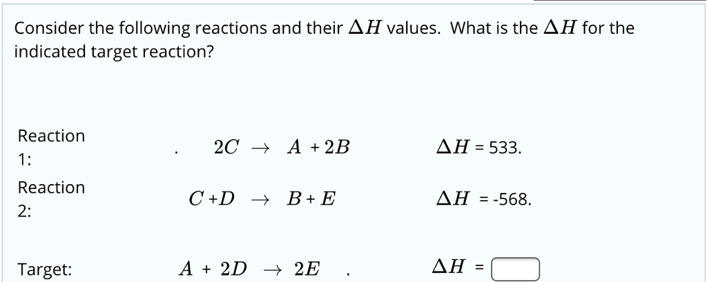 Solved Consider the following reactions and their Δ | Chegg.com
