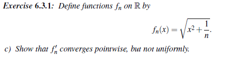 Solved Exercise 6.3.1: Define functions fn on R by fn(x)= | Chegg.com