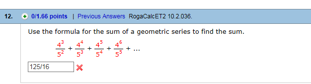 Solved Use the formula for the sum of a geometric series to | Chegg.com
