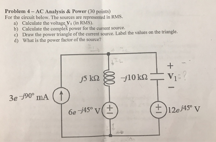 Solved For the circuit below. The sources are represented in | Chegg.com