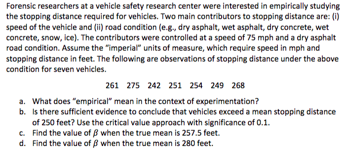 Solved Forensic researchers at a vehicle safety research | Chegg.com