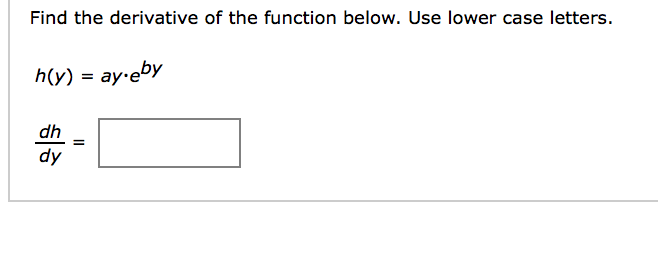 Solved Find the derivative of the function below. Use lower | Chegg.com