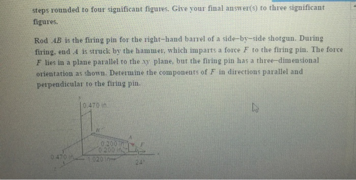 Solved Rod AB is the firing pin for the right-hand barrel of | Chegg.com