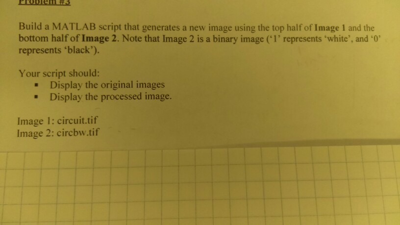 Solved Build A Matlab Script That Generates A New Image 3445