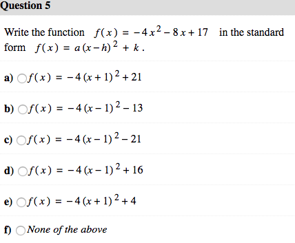Solved Write the function f(x) = -4x^2 - 8x + 17 in the | Chegg.com