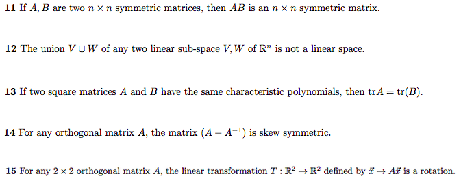 Solved 11 If A, B are two n x n symmetric matrices, then AB | Chegg.com