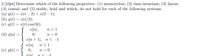 Solved Determine which of the following properties: (1) | Chegg.com