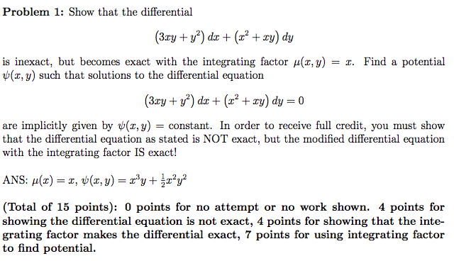 Solved Problem 1: Show that the differential is inexact, but | Chegg.com