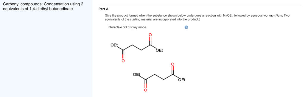 Solved Condensation using 2 equivalents of 1, 4-diethyl | Chegg.com