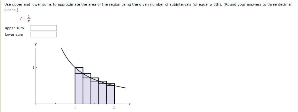 Solved Use upper and lower sums to approximate the area of | Chegg.com