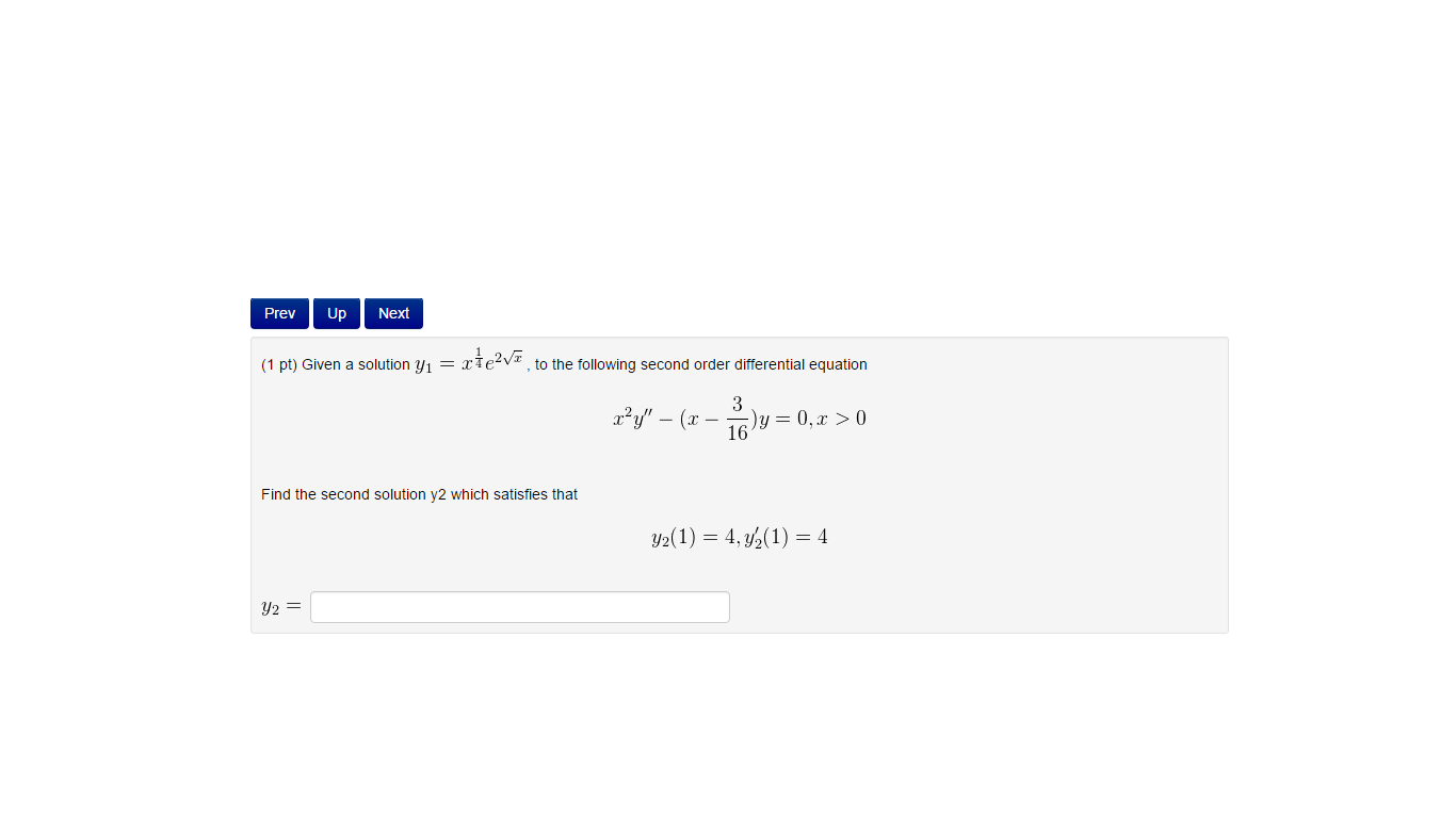 Solved Given a solution y1 = x^1/4e^2squarerootx, to the | Chegg.com