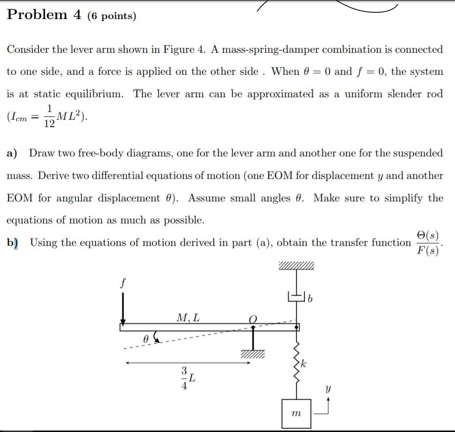 Problem 4 (6 points) Consider the lever arm shown in | Chegg.com