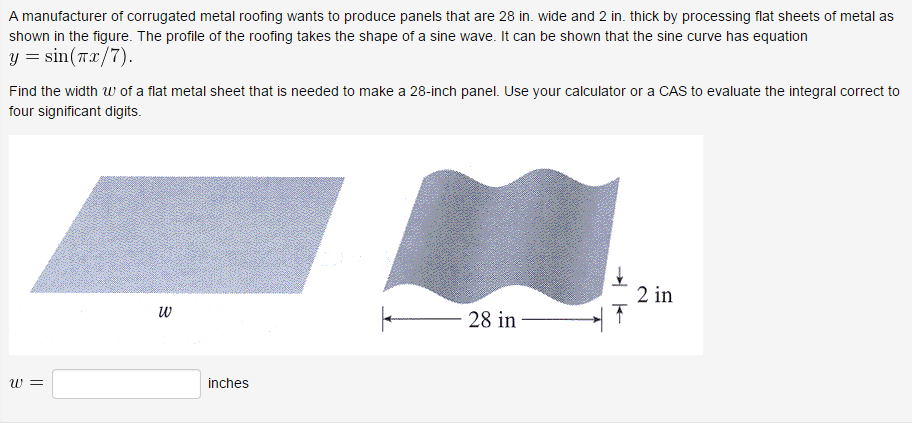 Solved A manufacturer of corrugated metal roofing wants to | Chegg.com
