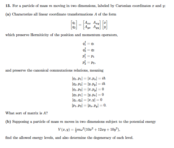 13. For a particle of mass m moving in two | Chegg.com