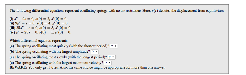 Solved The following differential equations represent | Chegg.com