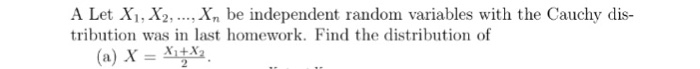 Solved (b) Let X be a Cauchy random variable whose PDF is as | Chegg.com