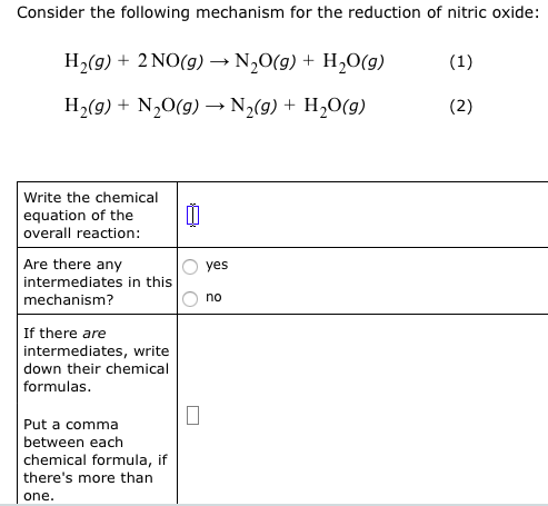 Solved Consider the following mechanism for the reduction of | Chegg.com