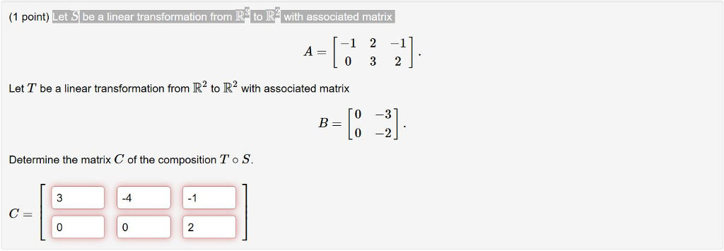 Solved Let S Be A Linear Transformation From R3 To R2 With