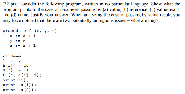 Solved Consider the following program, written in no | Chegg.com Solved Consider the following program, written in no | Chegg.com