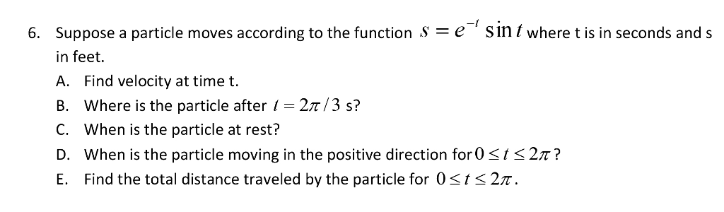 Solved Suppose a particle moves according to the function | Chegg.com