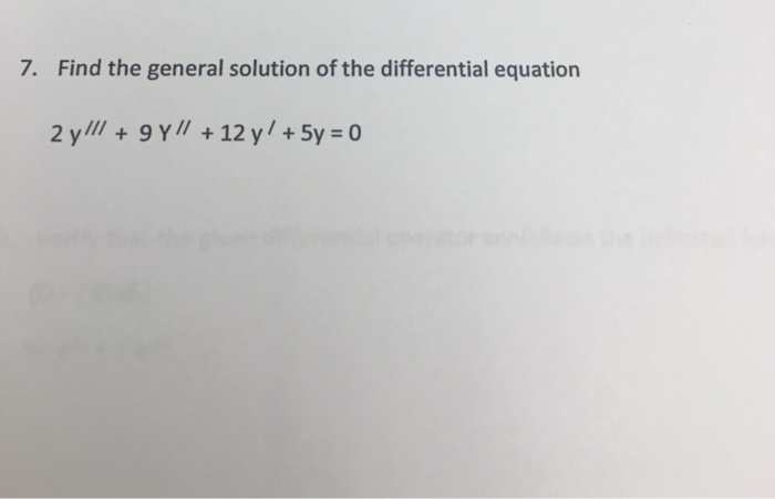 Solved Find the general solution of the differential | Chegg.com