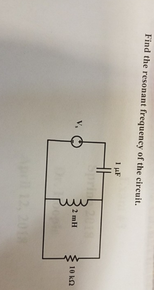 Solved Find the resonant frequency of the circuit. 2 mH 10 | Chegg.com