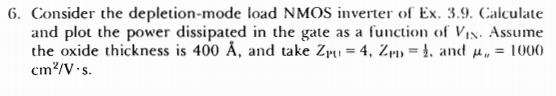 EXAMPLE 3.8 Consider a depletion-mode load NMOS | Chegg.com