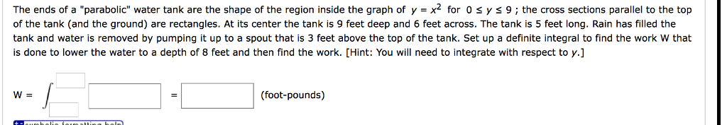 Solved The ends of a "parabolic" water tank are the shape of | Chegg.com