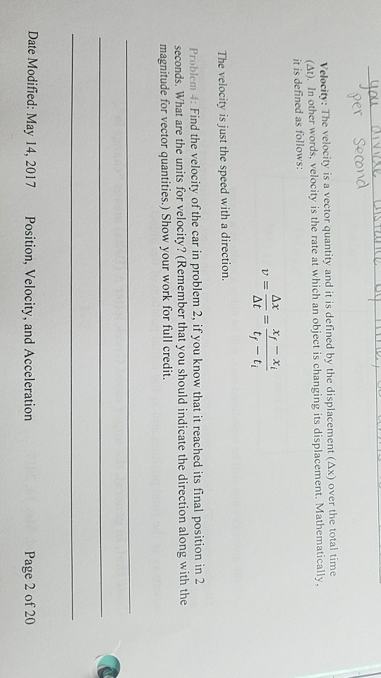 Solved per Second Velocity: The velocity is a vector | Chegg.com