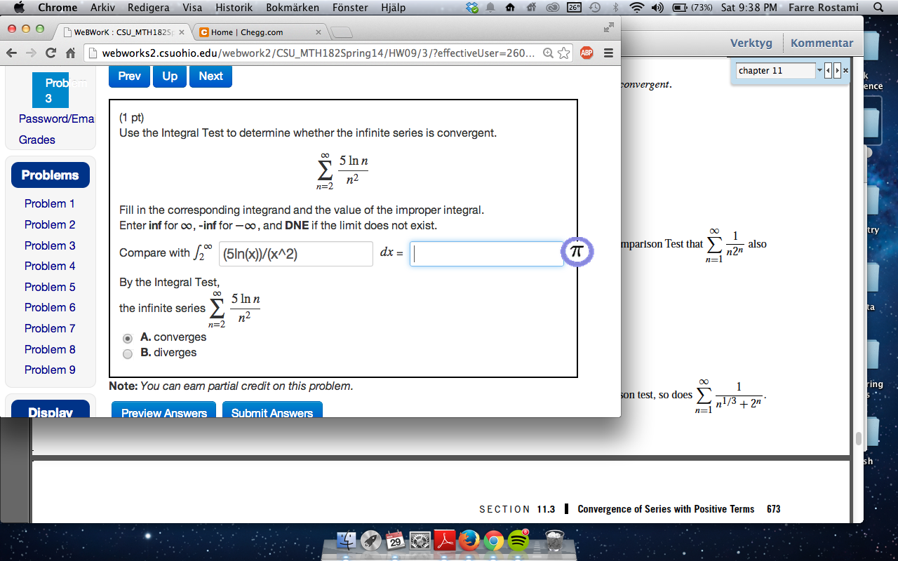 Solved integral test to determine whether the infinite | Chegg.com
