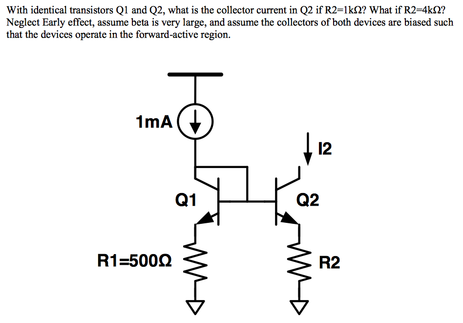 Solved with identical transistors Q1 and Q2, what is the | Chegg.com