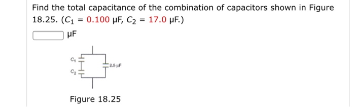 Solved Find the total capacitance of the combination of | Chegg.com