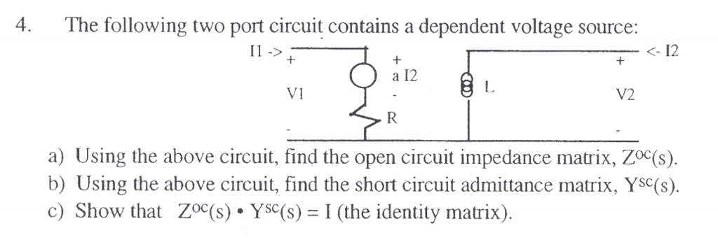 Solved The following two port circuit contains a dependent | Chegg.com
