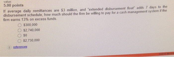 Solved 5.00 points If average daily remittances are $3 | Chegg.com