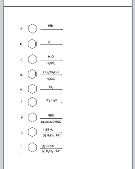 Solved HBr HI H2O H2SO4 CH3CH2OH H2SO e. Br2, H2O NBS | Chegg.com